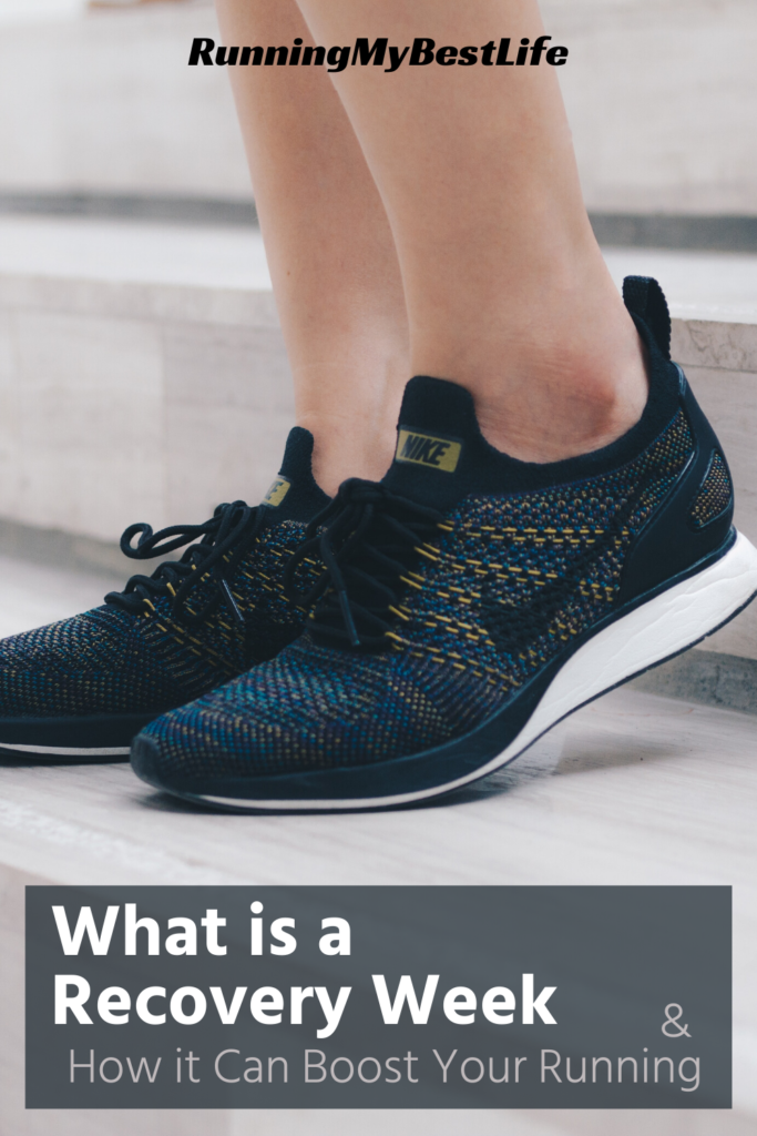 What is a Recovery Week and How it Can Boost Your Running – Running My ...